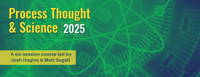 Process Thought & Science 2025 | Cobb Institute